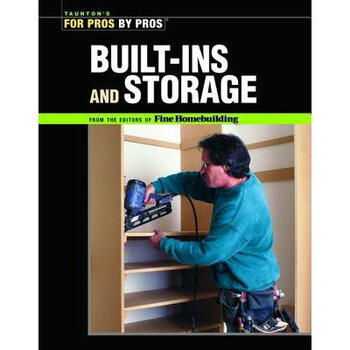Built-ins and Storage: For Pros by Pros