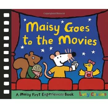 Maisy Goes to the Movies: A Maisy First Experience