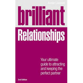 Brilliant Relationships 2e: Your ultimate gu...