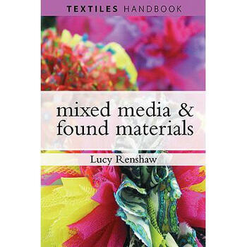 Mixed Media and Found Materials