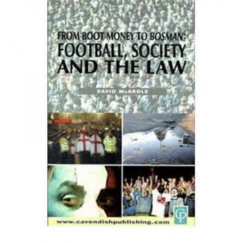 Football, Society and the Law