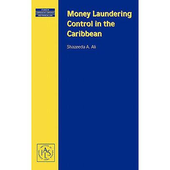 Money Laundering Control in the Caribbean (S...