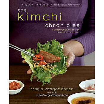 The Kimchi Chronicles: Korean Cooking for an...
