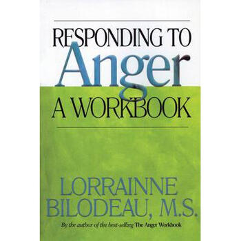 Responding to Anger: A Workbook