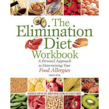 The Elimination Diet Workbook: A Personal Ap...