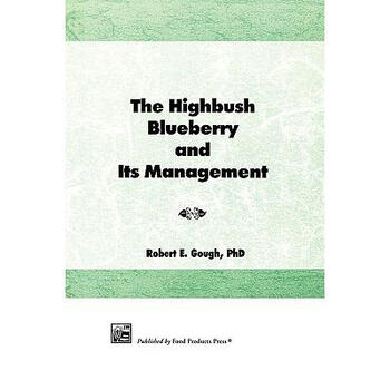 Highbush Blueberry and Its Management