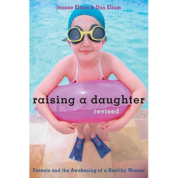 Raising a Daughter: Parents and the Awakenin...