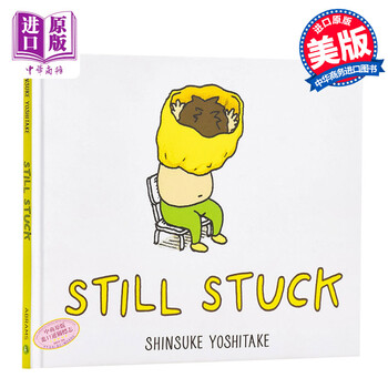 预售 衣服脱不下来啊！英文原版 Still Stuck 吉竹伸介 趣味儿童教育绘本 幽默搞笑