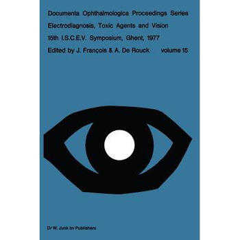 Electrodiagnosis, Toxic Agents and Vision: 1...