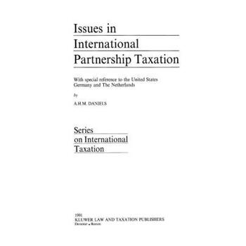 Issues in International Partnership Taxation...