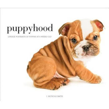 Puppyhood: Life-Size Portraits of Puppies at...