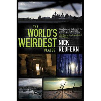 The World's Weirdest Places