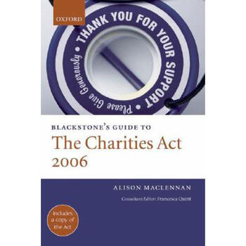 Blackstone's Guide to the Charities ACT 2006