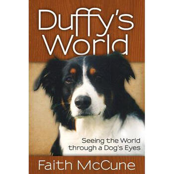 Duffy's World: Seeing the World Through a Do...