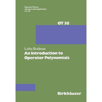 An Introduction to Operator Polynomials
