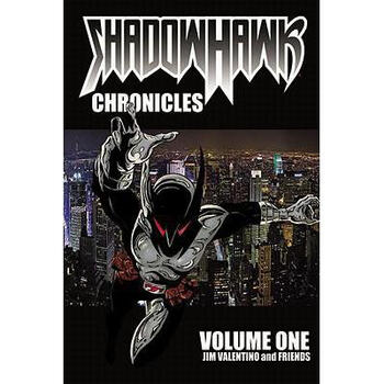 Shadowhawk Chronicles, Volume One