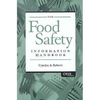 The Food Safety Information Handbook