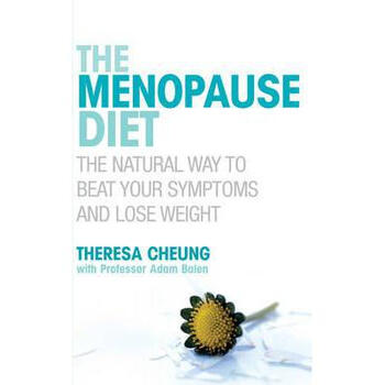 Menopause Diet: The natural way to beat your...