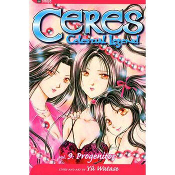 Ceres: Celestial Legend, Vol. 9