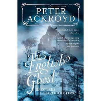 English Ghost: Spectres Through Time