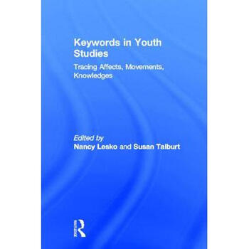 Keywords in Youth Studies : Tracing Affects,...