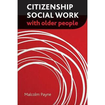 Citizenship Social Work with Older People