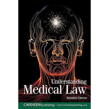 Understanding Medical Law