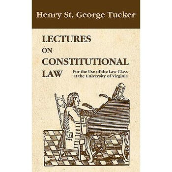 Lectures on Constitutional Law