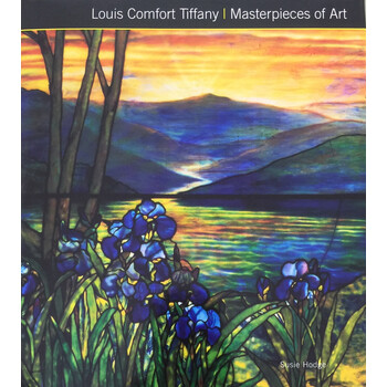【09-6】传世名作系列之路易斯·康福特·蒂芙尼 Louis Comfort Tiffany