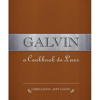 Galvin: A Cookbook Deluxe Cookbook