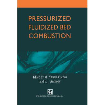 Pressurized Fluidized Bed Combustion