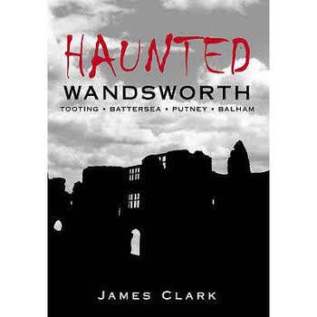 Haunted Wandsworth