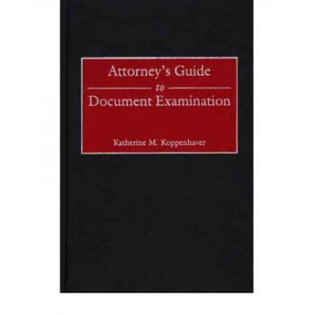Attorney's Guide to Document Examination
