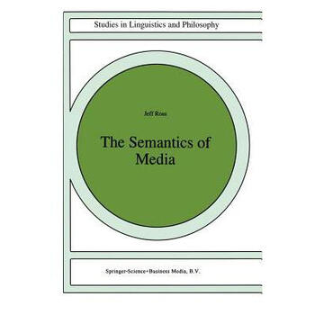 The Semantics of Media