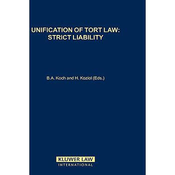Unification of Tort Law: Strict Liability: S...