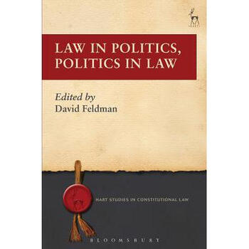 Law in Politics, Politics in Law