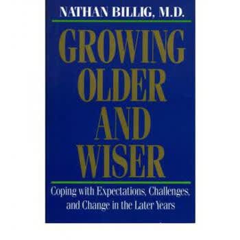 Growing Older and Wiser