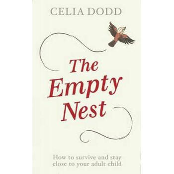 Empty Nest: How to survive and stay close to...