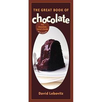 The Great Book of Chocolate: The Chocolate L...