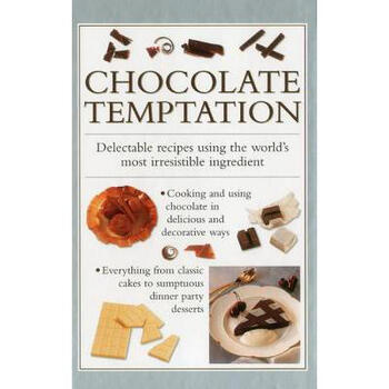 Chocolate Temptation: Delectable Recipes Usi...