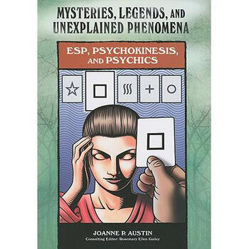 ESP, Psychokinesis, and Psychics