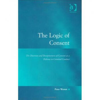 The Logic of Consent: The Diversity and Dece...