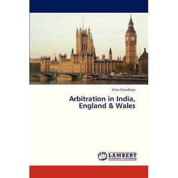 Arbitration in India, England & Wales