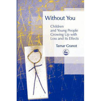 Without You - Children and Young People Grow...