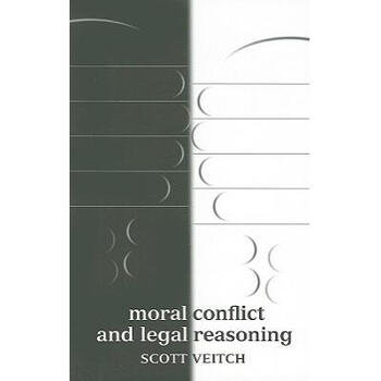 Moral Conflict and Legal Reasoning