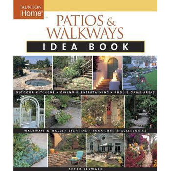Patios & Walkways Idea Book