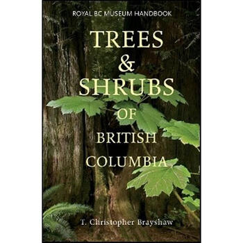Trees and Shrubs of British Columbia