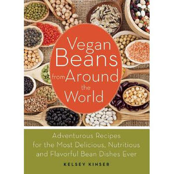 Vegan Beans From Around The World: 100 Adven...