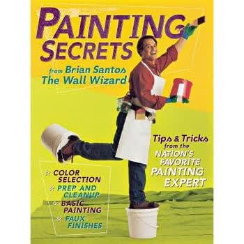 Painting Secrets: Tips & Tricks from the Nat...