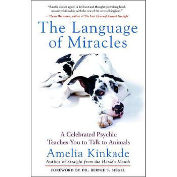 The Language of Miracles: A Celebrated Psych...